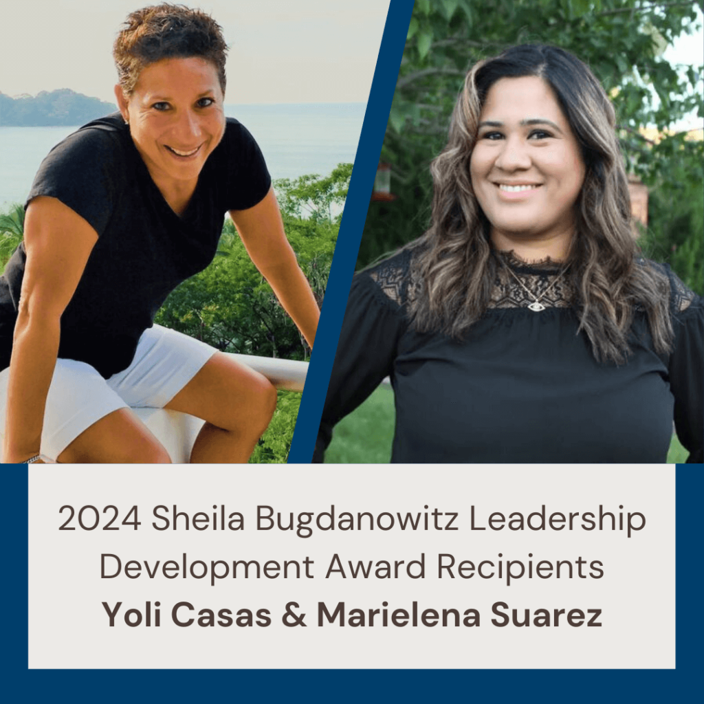 Yoli Casas & Marielena Suarez Named 2024 Recipients of Sheila Bugdanowitz Leadership Development ...
